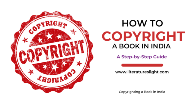 How to copyright a book in India | Copyrighting a Book in India