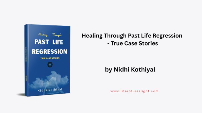 Review - Healing Through Past Life Regression - Literatureslight Publishing